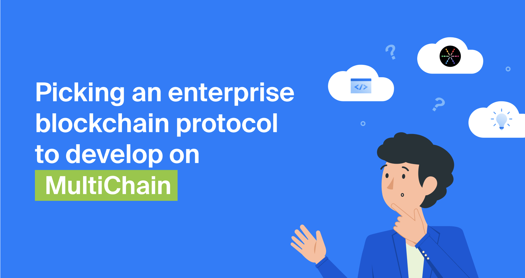 MultiChain, An Enterprise Blockchain Solution To Build Upon