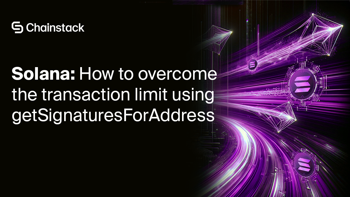 Solana How To Overcome The Transaction Limit Using A Method Chainstack Blog