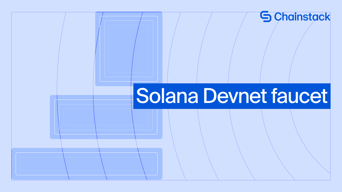 Solana faucet now available on Chainstack | Chainstack Blog
