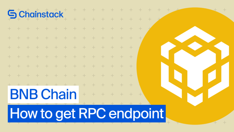 How to get a BNB Smart Chain RPC endpoint (2026 guide) | Chainstack Blog